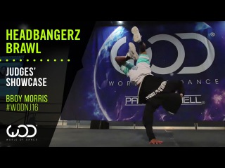 Bboy Morris | Headbangerz Brawl Judges' Showcase | World of Dance New ...